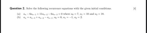 solved question 2 solve the following recurrence equations