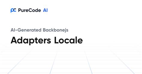 Implement Backbonejs Adapters Locale Fast Using Ai