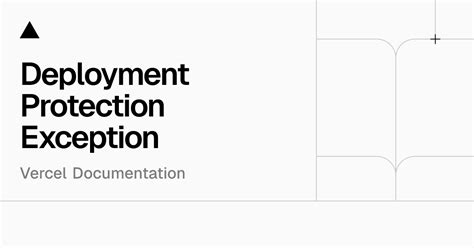 Deployment Protection Exception