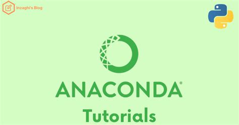Teknoblog Inzaghi S Blog Tutorial Cara Install Anaconda Python Di Windows Persiapan Untuk