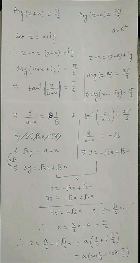 "(A) 2 isnQ. 10 If Arg(z+ a) =frac{ } pi ( { 6 } ) and ( operatorname { Arg } ( z - a ) = frac ...