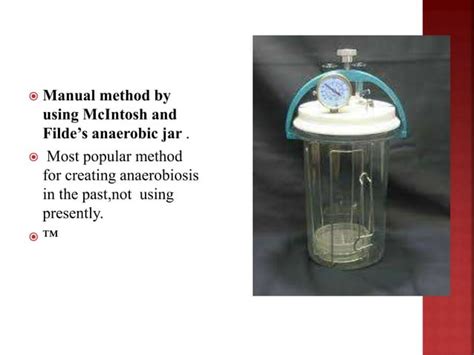 Anaerobic Bacterial Culture Methodspptx