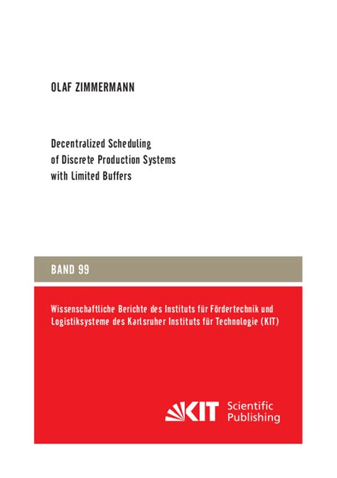 Decentralized Scheduling Of Discrete Production Systems With L
