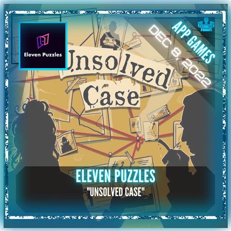 Eleven Puzzles Unsolved Case Eleven Puzzles Unsolved Case