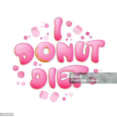 나는 다이어트를 도넛 재미있는 말장난 문자 문구 도넛과 과자를 테마로 한 디자인 달콤한 음식에 대한 스톡 벡터 아트 및 기타 이미지 달콤한 음식 사탕 색 설탕