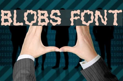 Blobs Font