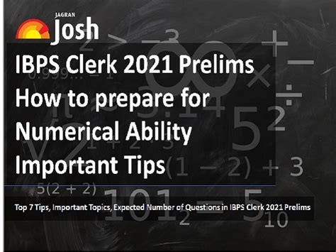 Ibps Clerk 2021 Prelims How To Prepare For Numerical Ability Top 7 Tips
