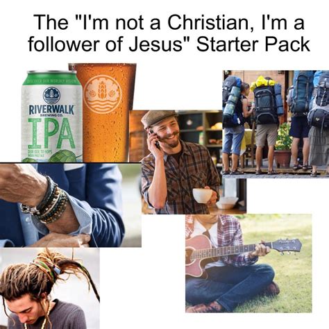 Not A Christian Starterpack Rstarterpacks Know Your Meme