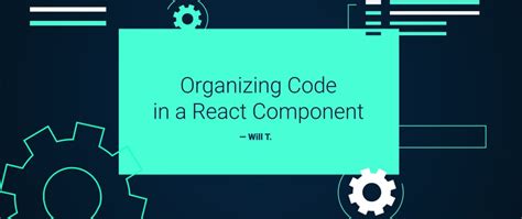 ⚛️ Organizing Code In A React Component Dev Community