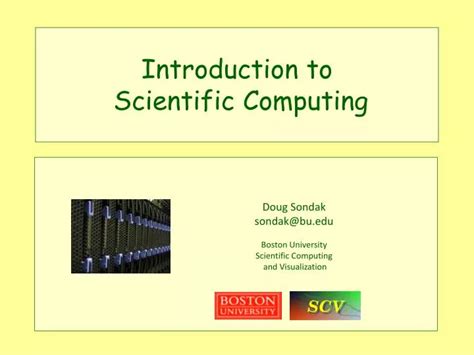 Ppt Introduction To Scientific Computing Powerpoint Presentation Free Download Id765138