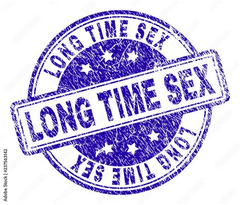 Long Time Sex Stamp Seal Watermark With Distress Texture Designed With