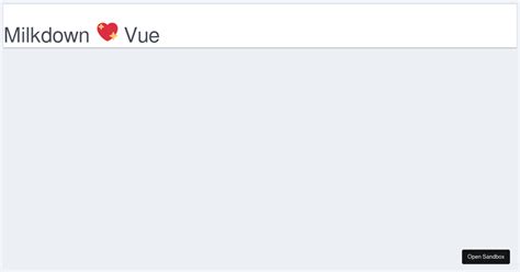milkdown vue setup forked codesandbox