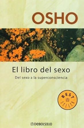 El Libro Del Sexo The Sex Book Osho Amazon Com Mx Libros