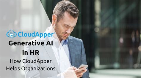 generative ai in hr how cloudapper transforms hr processes easily