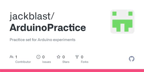 GitHub Jackblast ArduinoPractice Practice Set For Arduino Experiments