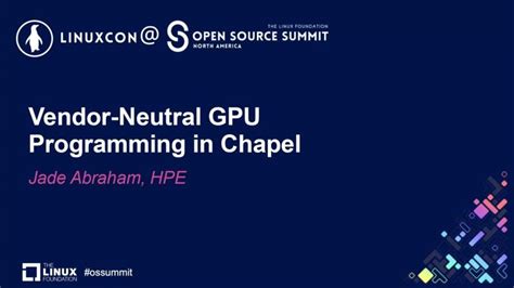 Chapels Gpu Parallel Programming At Osssummit Chapel Programming