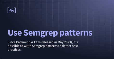 Use Semgrep Patterns Packmind Documentation