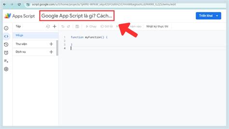 Google App Script là gì Cách sử dụng cơ bản cho người mới