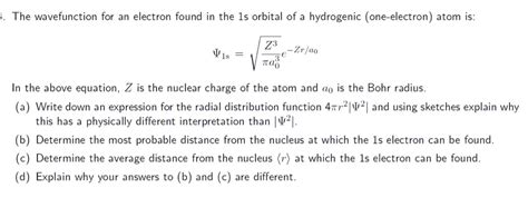 Solved The Wavefunction For An ﻿electron Found In ﻿the 1 S