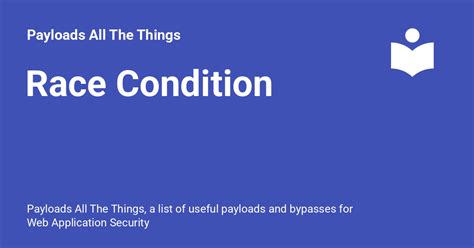 Race Condition Payloads All The Things