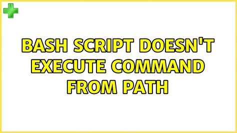 Ubuntu Bash Script Doesnt Execute Command From Path Youtube