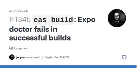 `eas build` expo doctor fails in successful builds · issue 1345