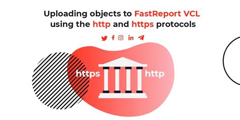 Uploading Objects To Fastreport Vcl Using The And Protocols