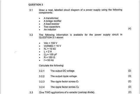 [solved] question 3 3 1 draw a neat labelled circuit diagr
