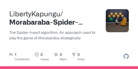 GitHub LibertyKapungu Morabaraba Spider Insect Algorithm The Spider