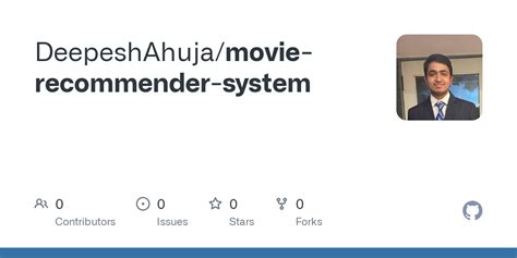 GitHub DeepeshAhuja Movie Recommender System