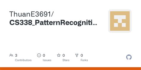 github thuane3691 cs338 patternrecognition