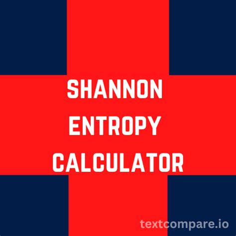Shannon Entropy Calculator