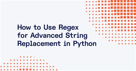 Python Regex Replace How To Replace Strings Using Re Module