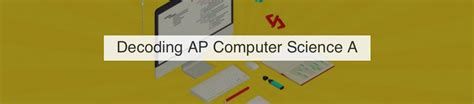 Reddit Comments On Decoding AP Computer Science A Udemy Course Reddemy