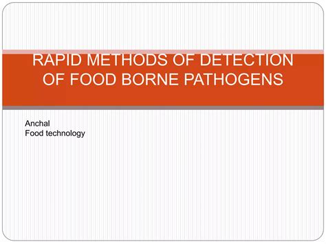 Rapid Methods Of Detection Of Food Borne Pathogens Pptx Chemistry