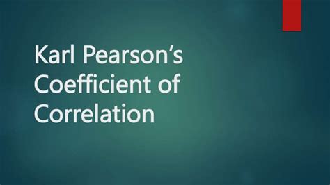 Karl Pearson Coefficient Of Correlation Formula 12. Calculate The Karl