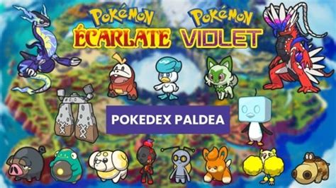 Pokédex 9g De Paldea La Liste Complète Des Pokémon Sur Ecarlate Et