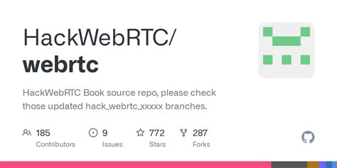 Github Hackwebrtcwebrtc Hackwebrtc Book Source Repo Please Check Those Updated Hackwebrtc