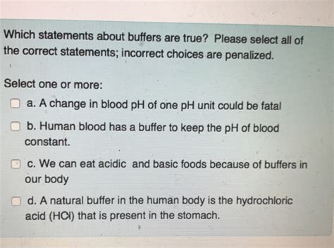 solved which statements about buffers are true please