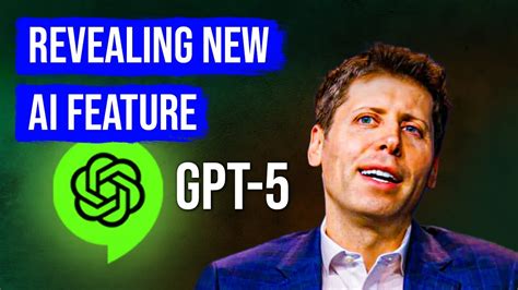 10 Features That Are Definitely Coming To Gpt5 Youtube