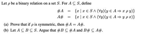 Solved Let P Be A Binary Relation On A Set S For A Cs