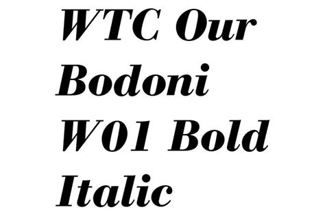 Wtc Our Bodoni W01 Bold Italic Font Free Font Download