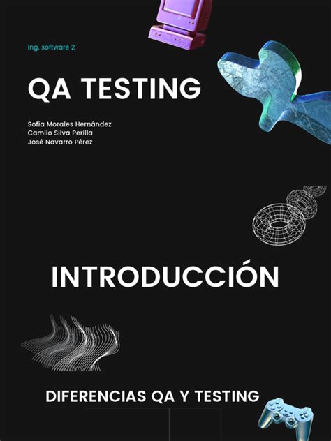 Qa Y Testing Sofía Morales Camilo Silva Jose Navarro Pdf