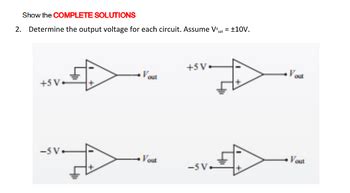 Answered 2 Determine the output voltage for each circuit Assume V³ sat 10V 5V 5V SV
