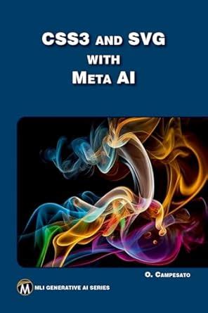 CSS And SVG With Meta AI MLI Generative AI Series CAMPESATO OSWALD Amazon