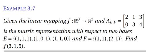 Solved Example 37 2 1 3 Given The Linear Mapping Fr3