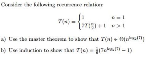 consider the following recurrence relation t n