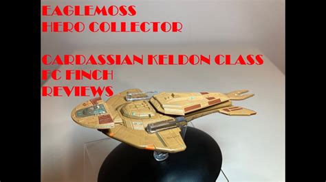 Eaglemoss Hero Collector Cardassian Keldon Class Finch Reviews