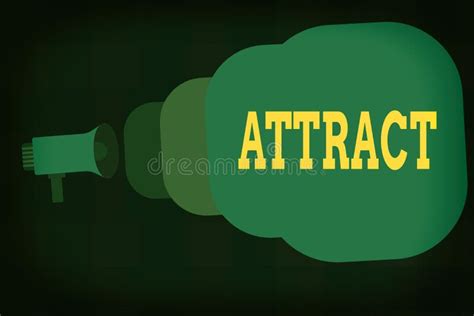 Text Sign Showing Attract Conceptual Photo To Draw By A Physical Force Causing Or Tending To