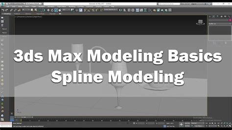 Learn Spline Modeling In Dsmax From Scratch For Beginners YouTube